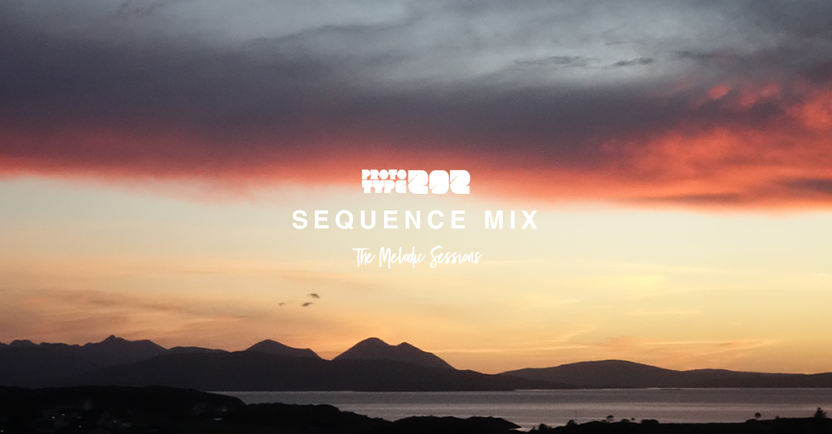 Prototype202 : Melodic Sessions - SequenceMix